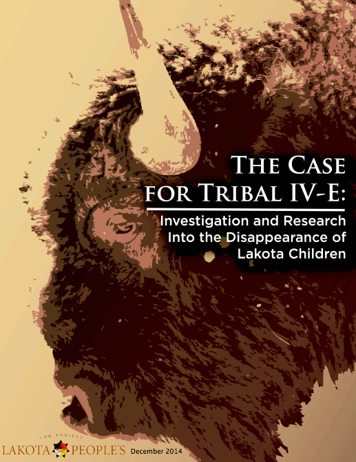 The Case for Tribal IV-E - Lakota People's Law Project